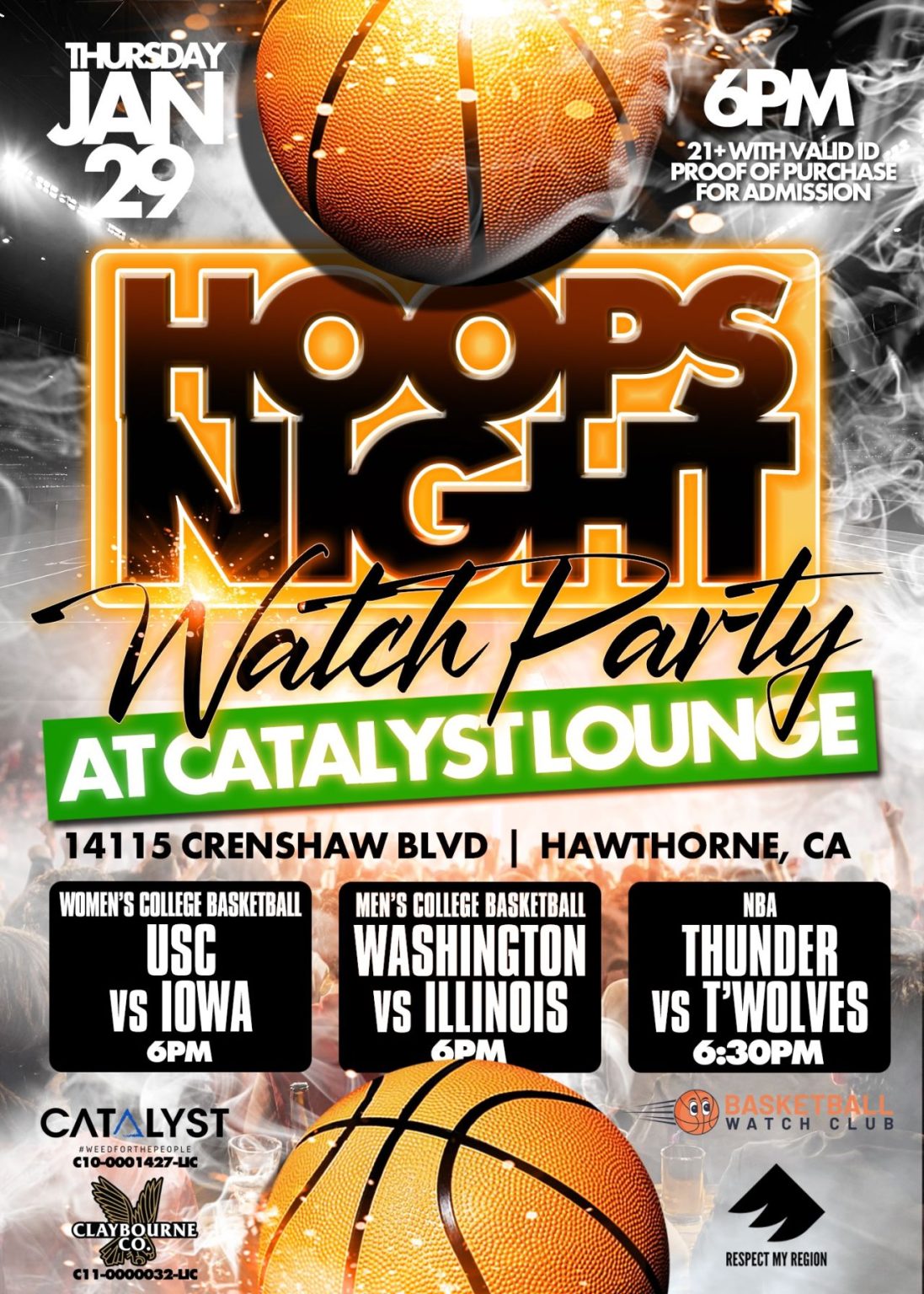 Weed Friendly Basketball Watch Party at Catalyst Hawthorne